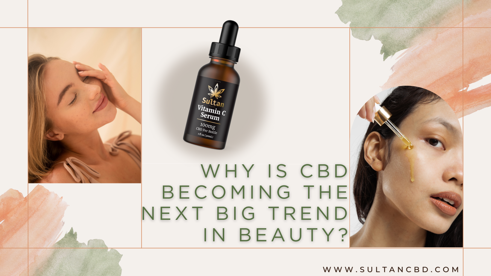 Why Is CBD Becoming The Next Big Trend in Beauty? – Sultan